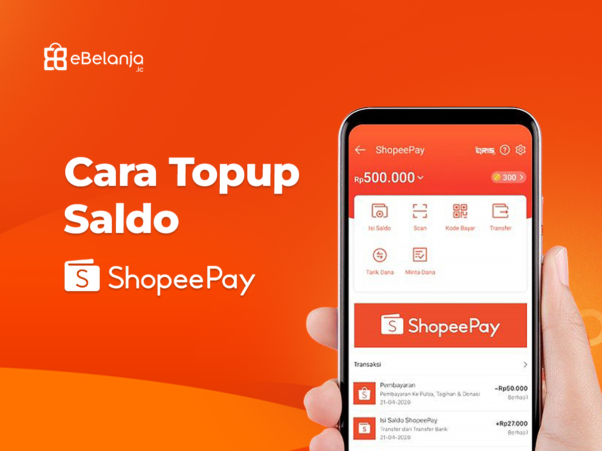 Baca ini, Biar gak bingung Pas Mau Top Up Shopeepay! | eBelanja.id