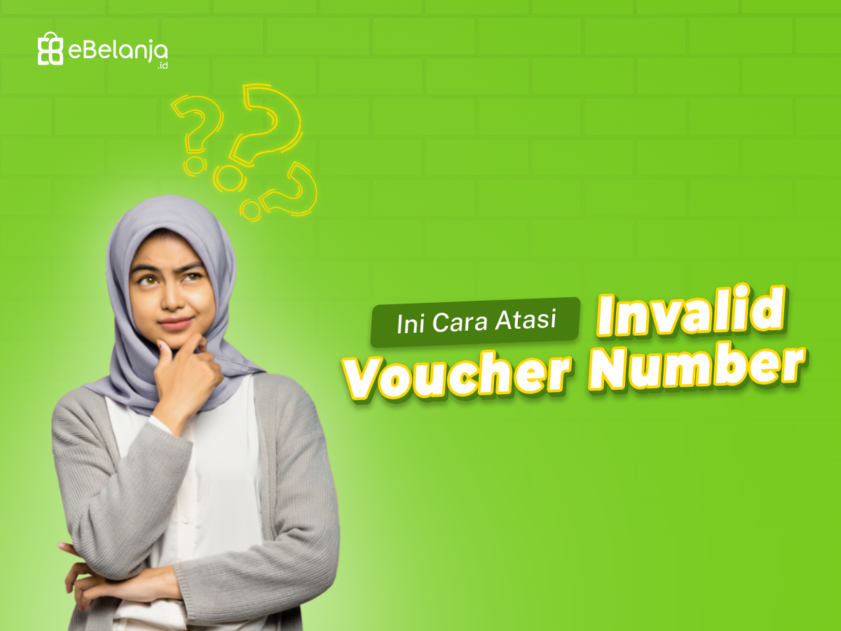 Jangan Risau, Ini cara atasi Invalid Voucher Number di kartu perdana | eBelanja.id